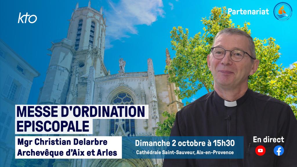Messe d'ordination épiscopale de Mgr Christian Delarbre — KTOTV
