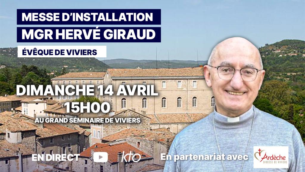 Messe d’installation de Mgr Hervé Giraud, évêque de Viviers — KTOTV Messe d’installation de Mgr Hervé Giraud, évêque de Viviers — KTOTV