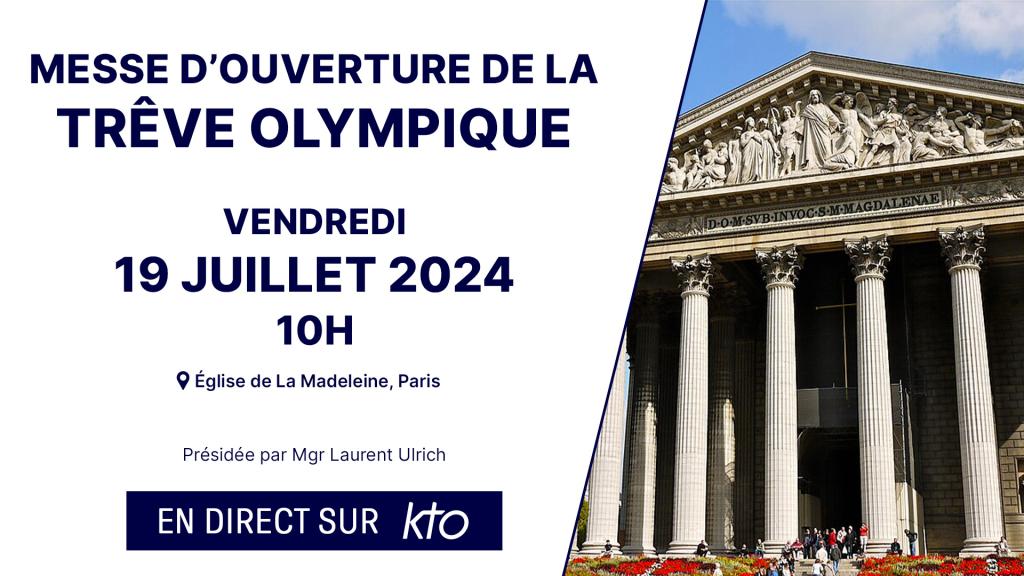 Messe d’ouverture de la trêve olympique, en direct sur KTO — KTOTV