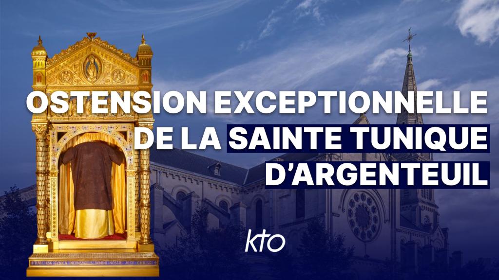 Clôture de l'ostension de la Sainte Tunique d'Argenteuil avec KTO — KTOTV