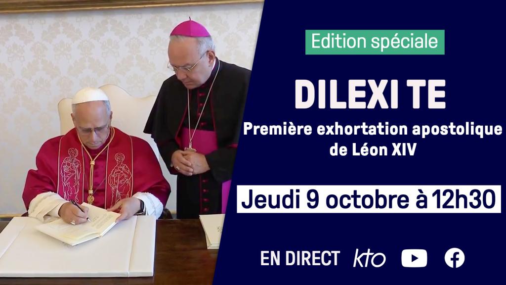 "Dilexi te", première exhortation apostolique de Léon XIV : édition spéciale le 9 octobre sur ...